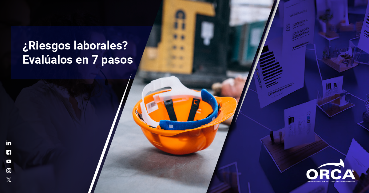 7 pasos para la evaluación de riesgos laborales